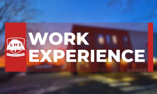 Little Heath School - Year 12 Work Experience